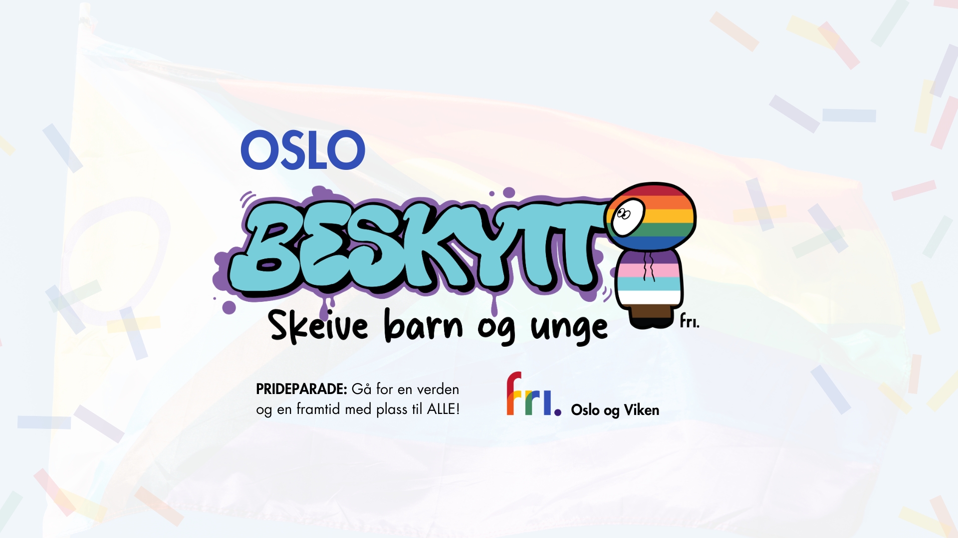 Pride-parade i Oslo – join FRIs seksjon og gå for skeive barn og unge – FRI – foreningen for ...